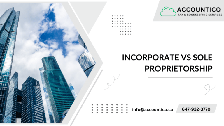 Incorporate vs Sole Proprietorship in Canada - Accountico